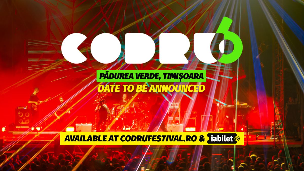 Bilete CODRU Festival 2026 - 28-30 aug '26 - Pădurea VERDE - iaBilet.ro