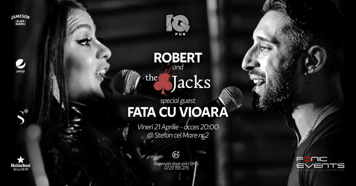 Bilete Constanța: Robert & The Jacks - Special Guest Fata cu Vioara ...