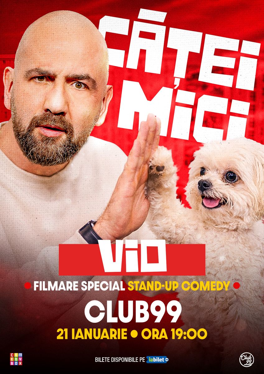 Bilete Caței mici - Stand Up Comedy Special cu Vio la Club99 - Show I ...