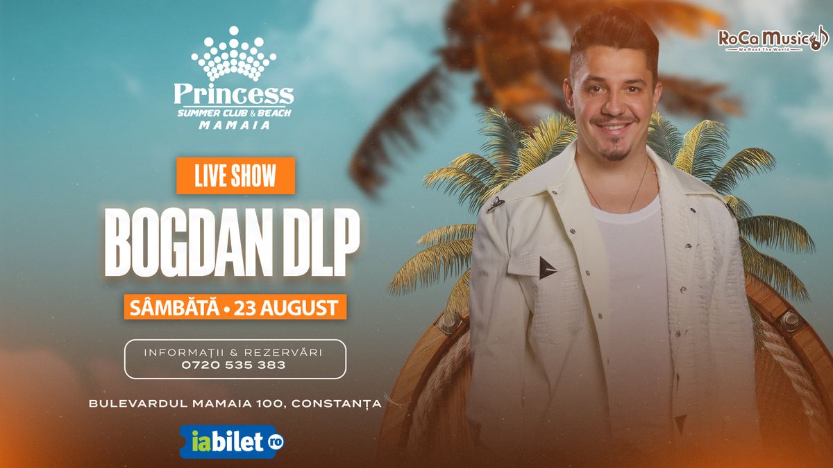 Bilete Mamaia: Concert Bogdan de la Ploiești - 23 aug '25, ora 22:00 ...