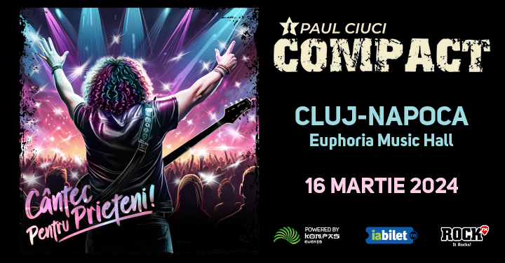 Bilete Cluj-Napoca: Compact Paul Ciuci - Cantec Pentru Prieteni - 16 ...