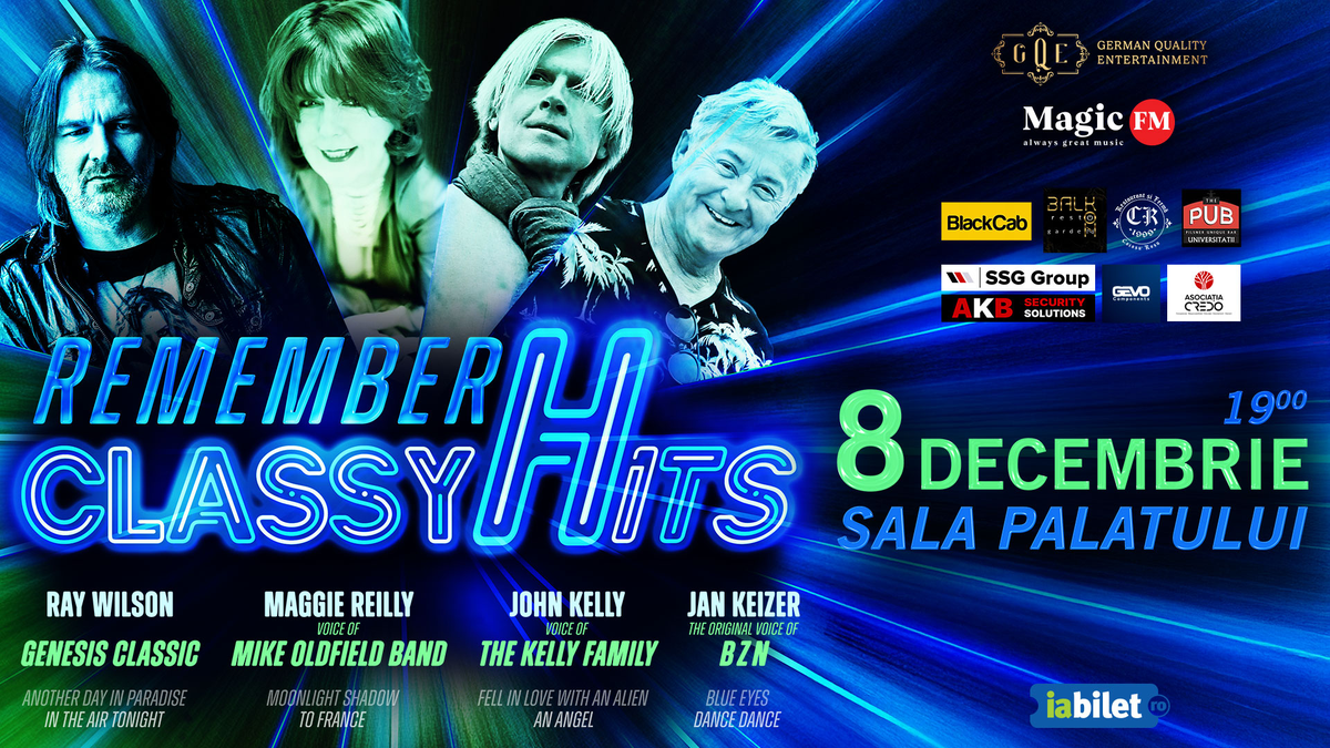 Bilete Remember Classy Hits LIVE - 8 dec '25, ora 19:00 - Sala ...