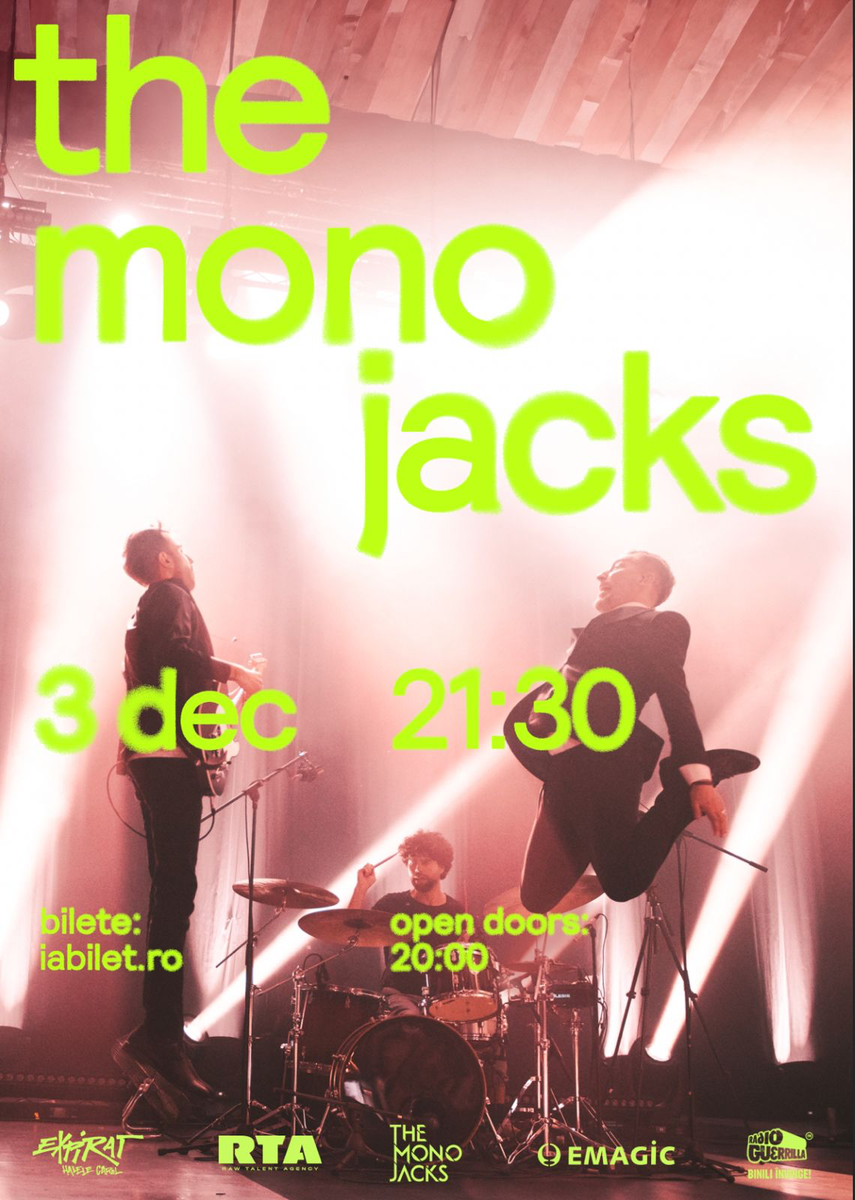 Bilete THE MONO JACKS LIVE LA EXPIRAT - 3 dec '25, ora 21:30 - Expirat ...