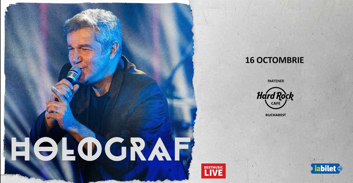 Bilete Concert Holograf la Hard Rock Cafe - 16 oct, ora 21:00 - Hard Rock Cafe - iaBilet.ro