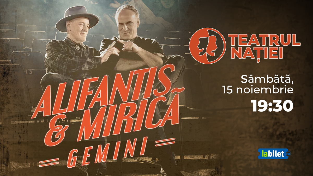 Bilete Ploiesti: Gemini - Alifantis & Mirica - 15 nov '25, ora 19:30 ...