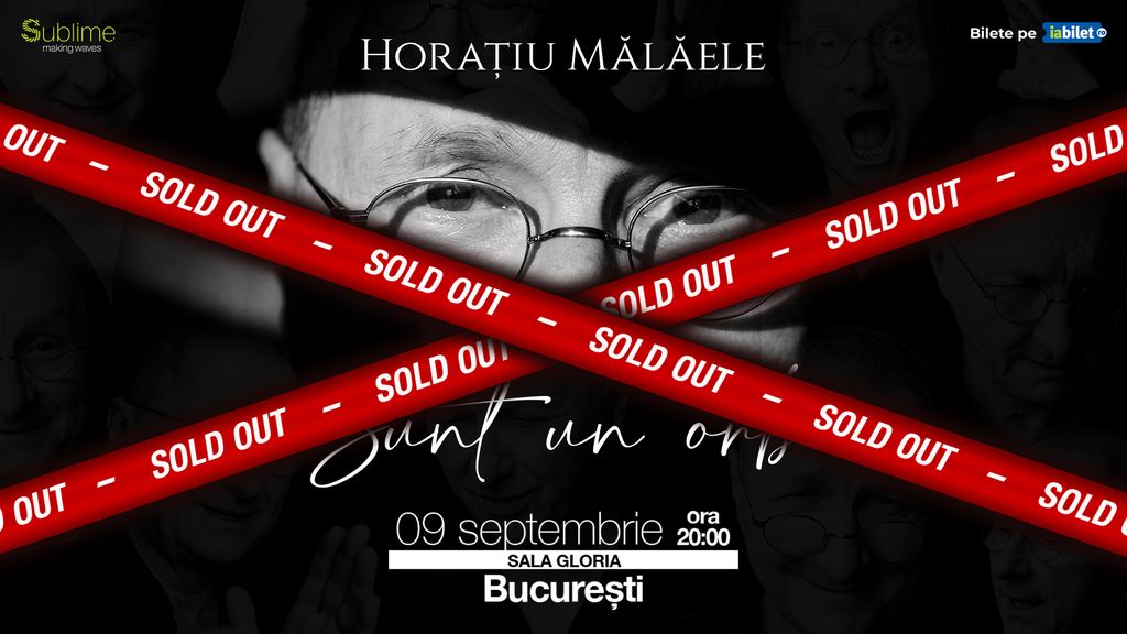 Bilete Horatiu Malaele - Sunt un Orb - Sala Gloria - daBilet.ro