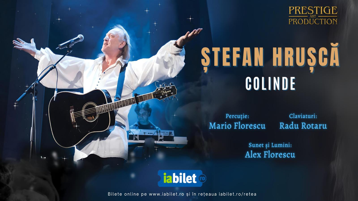 Bilete Oradea: Stefan Hrusca - Colinde - 17 dec '25, ora 20:00 - Casa ...