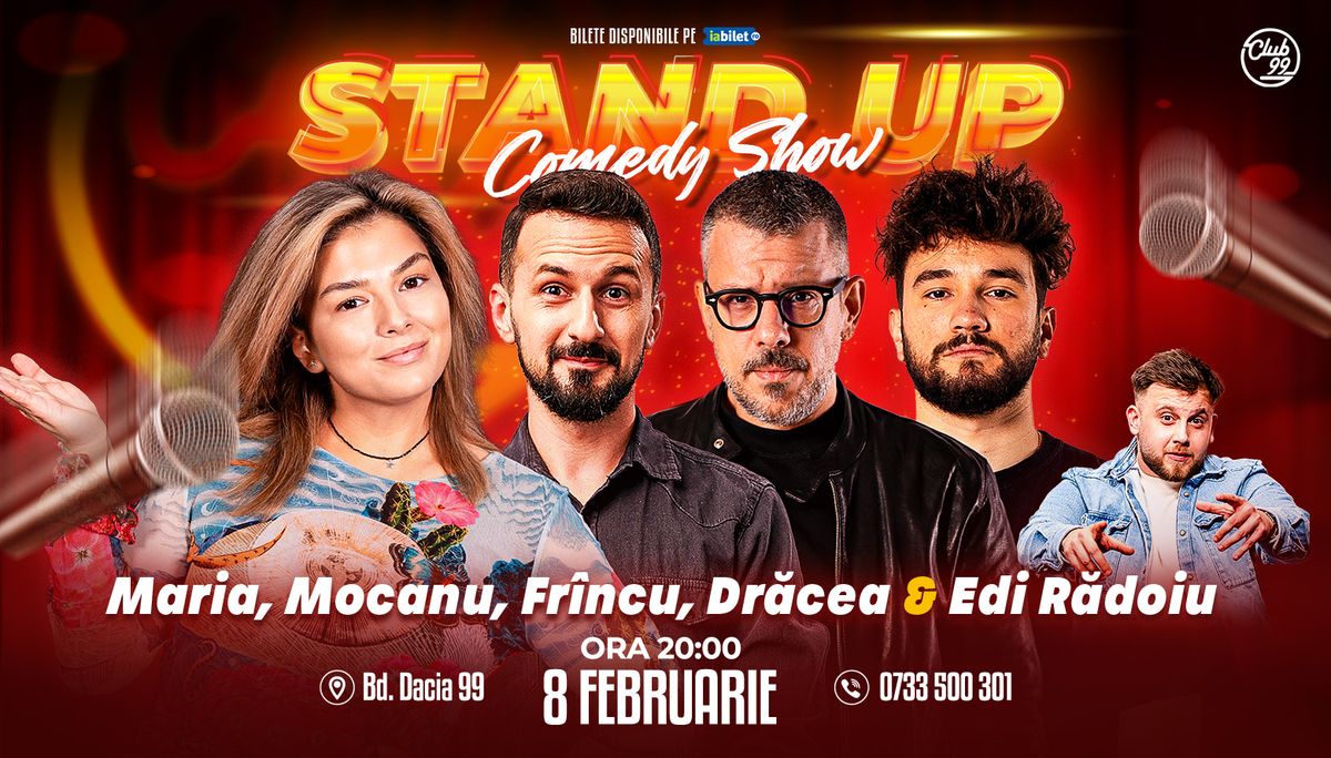 Bilete Stand-up Comedy cu Maria Popovici, Mocanu, Frîncu, Drăcea - Edi ...