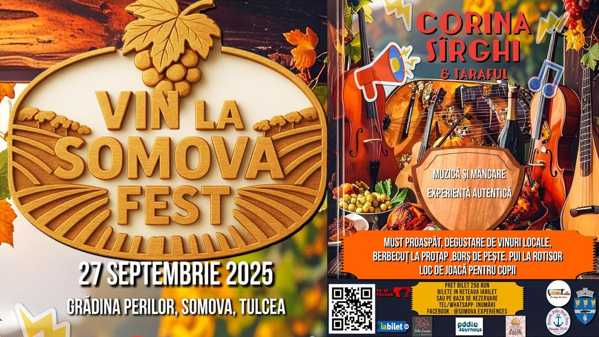 Bilete Somova: Vin la Somova Fest - 27 sep '25, ora 14:00 - Gradina ...